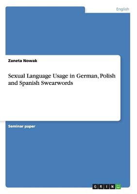 Nwf.com: Sexual Language Usage in German, Polish : Zaneta Nowak: كتب