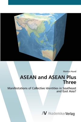 Nwf.com: ASEAN and ASEAN Plus Three: Markus Hund: كتب