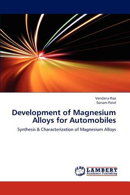 Nwf.com: Development of Magnesium Alloys for Auto: Vandana Rao: كتب