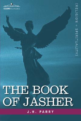 Nwf.com: The Book of Jasher: J. H. Parry: كتب