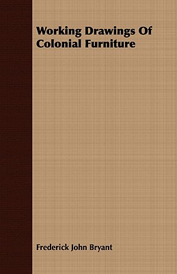 Nwf.com: Working Drawings Of Colonial Furniture: Frederick John : كتب