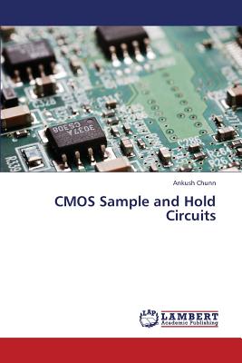 Nwf.com: CMOS Sample and Hold Circuits: Ankush Chunn: كتب