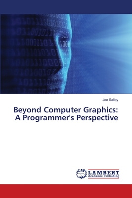 Nwf.com: Beyond Computer Graphics: A Programmer's: Joe Saliby: كتب