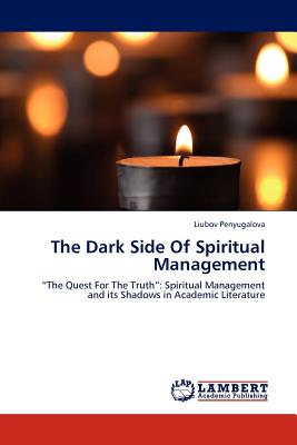 Nwf.com: The Dark Side Of Spiritual Management: Liubov Penyugal: كتب