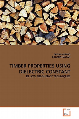 Nwf.com: TIMBER PROPERTIES USING DIELECTRIC CONST: ZAKIAH AHMAD: كتب