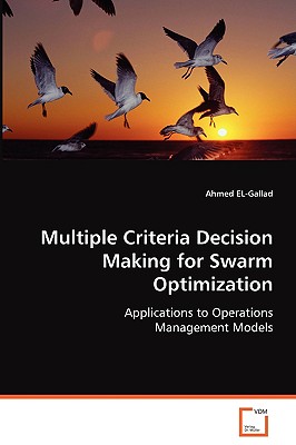Nwf.com: Multiple Criteria Decision Making for Sw: Ahmed EL-Gallad: كتب