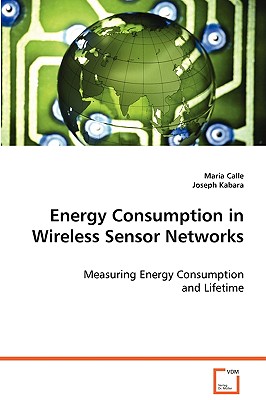 Nwf.com: Energy Consumption in Wireless Sensor Ne: Maria Calle: كتب