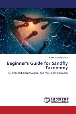 Nwf.com: Beginner's Guide for Sandfly Taxonomy: Gajapathy Kanap: كتب