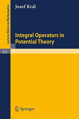 Nwf.com: Integral Operators in Potential Theory: Josef Kral: كتب