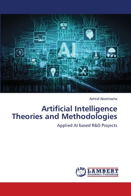 Nwf.com: Artificial Intelligence Theories and Met: Ashraf Aboshosh: كتب