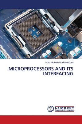 Nwf.com: MICROPROCESSORS AND ITS INTERFACING: VIJAYAPRABHU AR: كتب