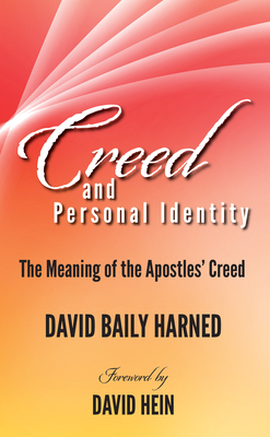 Nwf.com: Creed and Personal Identity: David Baily Har: كتب