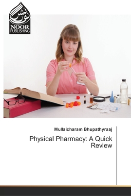 Nwf.com: Physical Pharmacy: A Quick Review: Mullaicharam Bh: كتب
