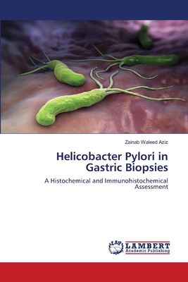 Nwf.com: Helicobacter Pylori in Gastric Biopsies: Zainab Waleed A: كتب