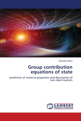 Nwf.com: Group contribution equations of state: Christian Kohn: كتب