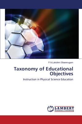 Nwf.com: Taxonomy of Educational Objectives: Shanmugam P. N.: كتب