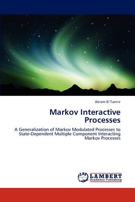 Nwf.com: Markov Interactive Processes: Akram El Tannir: كتب