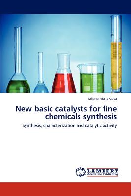 Nwf.com: New basic catalysts for fine chemicals s: Iuliana Maria C: كتب