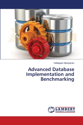 Nwf.com: Advanced Database Implementation and Ben: Valliappan Nara: كتب