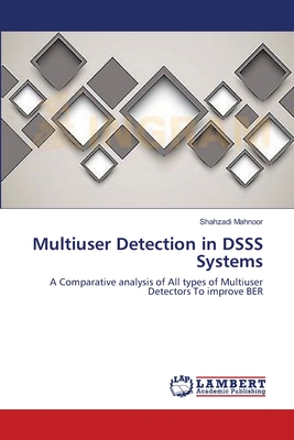 Nwf.com: Multiuser Detection in DSSS Systems: Shahzadi Mahnoo: كتب