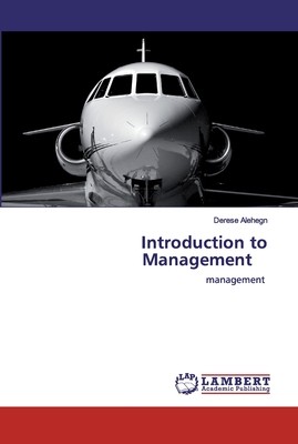 Nwf.com: Introduction to Management: Derese Alehegn: كتب