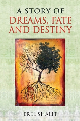 Nwf.com: A Story of Dreams, Fate and Destiny: Erel Shalit: كتب