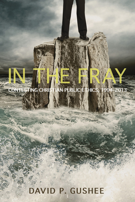 Nwf.com: In the Fray: David P Gushee: كتب