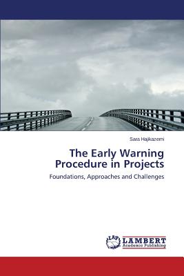 Nwf.com: The Early Warning Procedure in Projects: Hajikazemi Sara: كتب