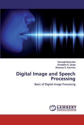 Nwf.com: Digital Image and Speech Processing: Vishwajit Barbu: كتب