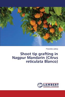 Nwf.com: Shoot tip grafting in Nagpur Mandarin (C: Lahoty Pravisha: كتب
