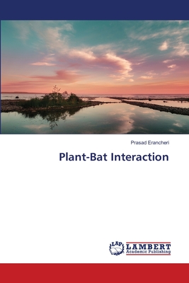 Nwf.com: Plant-Bat Interaction: Prasad Erancher: كتب
