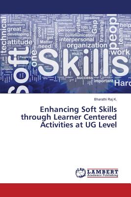 Nwf.com: Enhancing Soft Skills through Learner Ce: Raj K. Bharathi: كتب