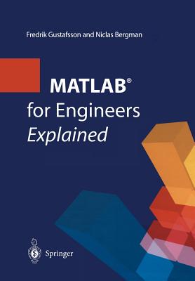 Nwf.com: MATLABآ® for Engineers Explained: Fredrik Gustafs: كتب