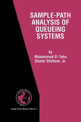 Nwf.com: Sample-Path Analysis of Queueing Systems: Muhammad El-Tah: كتب