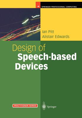 Nwf.com: Design of Speech-based Devices : A Pract: Ian Pitt: كتب