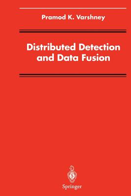 Nwf.com: Distributed Detection and Data Fusion: Pramod K Varshn: كتب