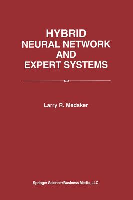 Nwf.com: Hybrid Neural Network and Expert Systems: Larry R Medske: كتب