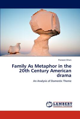 Nwf.com: Family as Metaphor in the 20th Century A: Khan Parveen: كتب