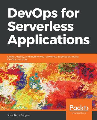 Nwf.com: DevOps for Serverless Applications: Shashikant Bang: كتب
