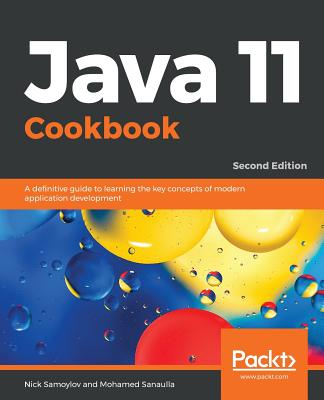 Nwf.com: Java 11 Cookbook - Second Edition: Nick Samoylov: كتب