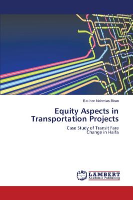 Nwf.com: Equity Aspects in Transportation Project: Nahmias Biran B: كتب
