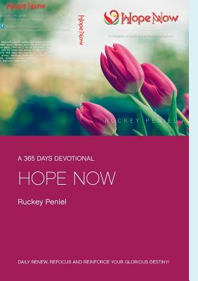 Nwf.com: Hope Now:One Year Devotional: Ruckey Peniel: كتب