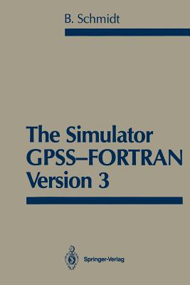 Nwf.com: The Simulator GPSS-FORTRAN Version 3: Bernd Schmidt: كتب