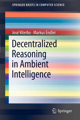 Nwf.com: Decentralized Reasoning in Ambient Intel: Josأ© Viterbo: كتب