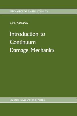 Nwf.com: Introduction to continuum damage mechani: L Kachanov: كتب
