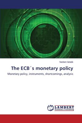 Nwf.com: The ECB´s monetary policy: Antalik Norbert: كتب