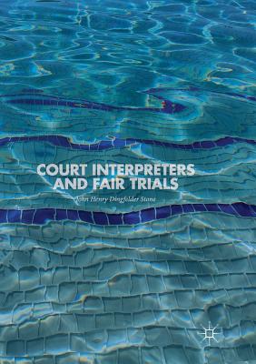 Nwf.com: Court Interpreters and Fair Trials: John Henry Ding: كتب