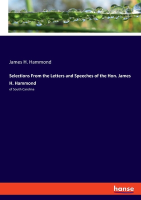 Nwf.com: Selections From the Letters and Speeches: James H Hammon: كتب