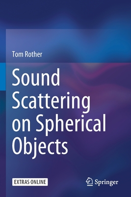 Nwf.com: Sound Scattering on Spherical Objects: Tom Rother: كتب