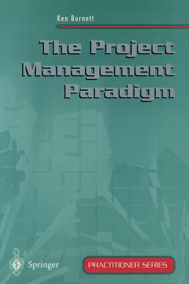 Nwf.com: The Project Management Paradigm: Ken Burnett: كتب